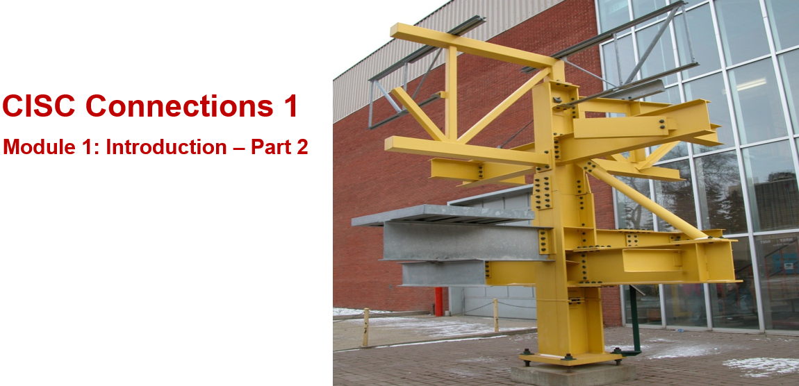 An Excerpt of Connections 1: Introduction - Part 2 – CISC Steel Store