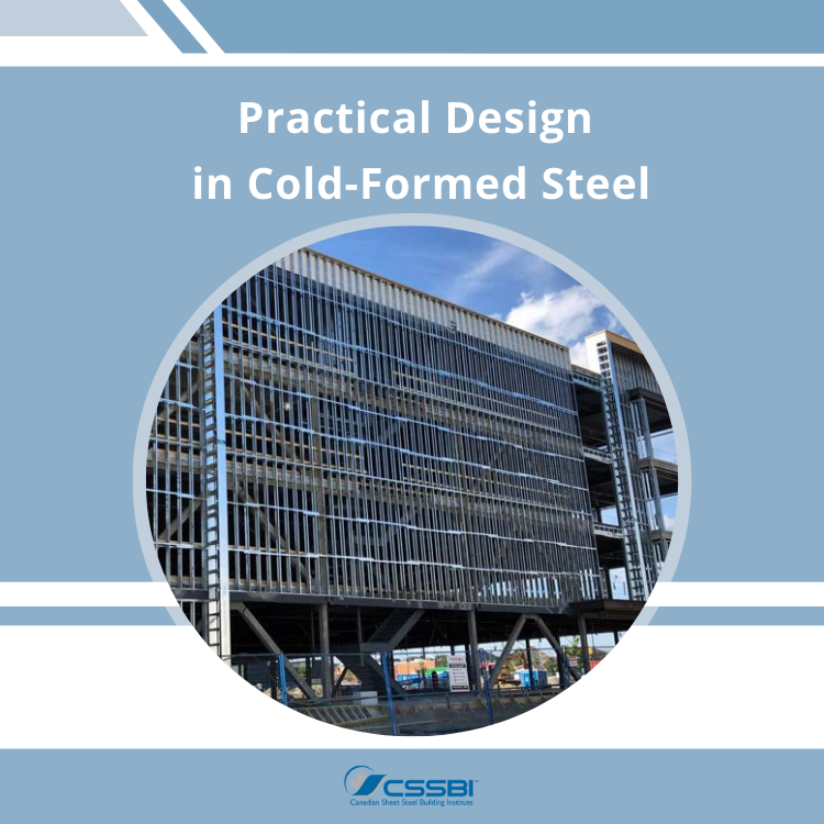 Practical Design in Cold Formed Steel – CISC Steel Store