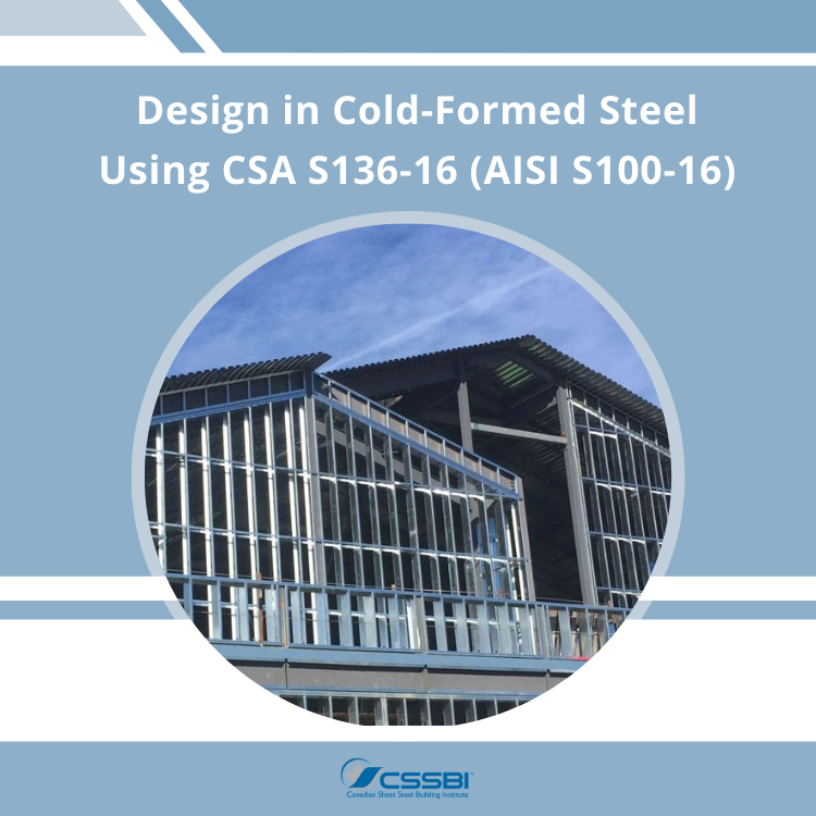 Design in Cold-Formed Steel Using CSA S136-16 (AISI S100-16) – CISC ...