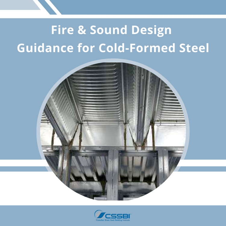 Fire & Sound Design Guidance for Cold Formed Steel (course) – CISC ...