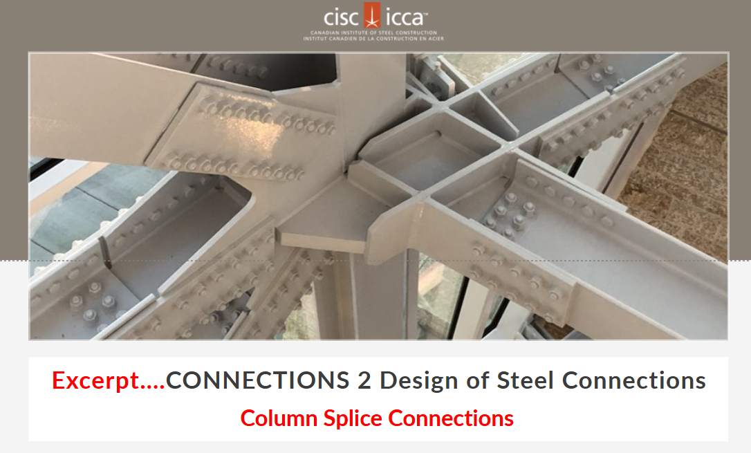 An Excerpt of Connections 2: Column Splice Connections – CISC Steel Store