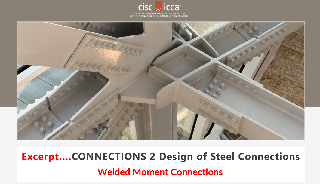 An Excerpt of Connections 2: Welded Moment Connections – CISC Steel Store
