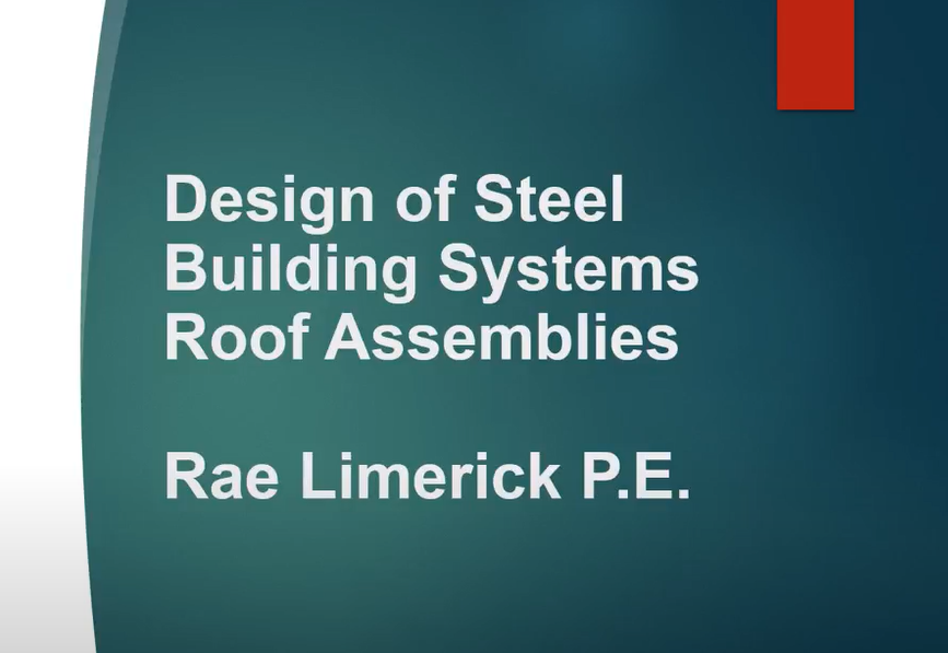 Design of Steel Building Systems Roof Assemblies – CISC Steel Store
