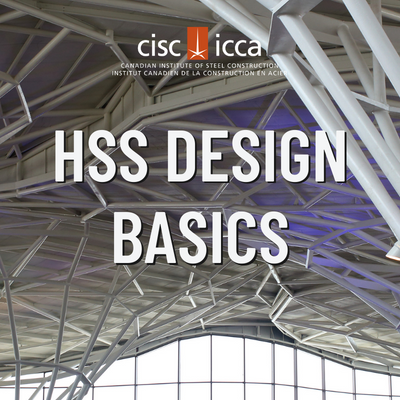 Hollow Structural Sections Design Basics (course) – CISC Steel Store